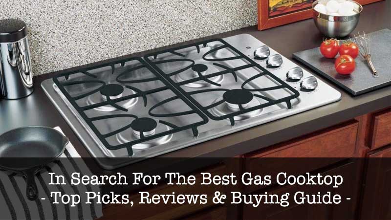 Best Gas Cooktops of 2023: Top 10 Recommended | Kitchen Gadgetful