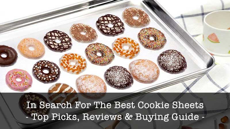 10 Best Cookie Sheets To Buy Online 2025 - Kitchen Gadgetful