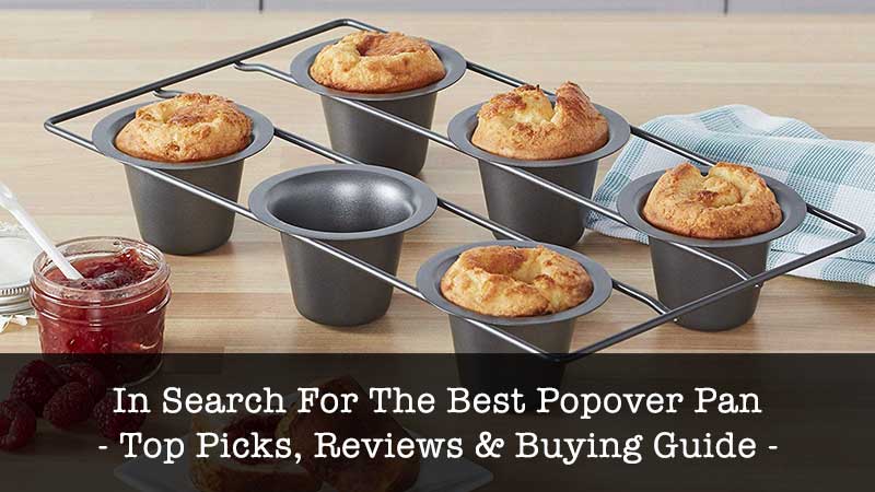 10 Best Popover Pans To Buy Online (2023) - Kitchen Gadgetful